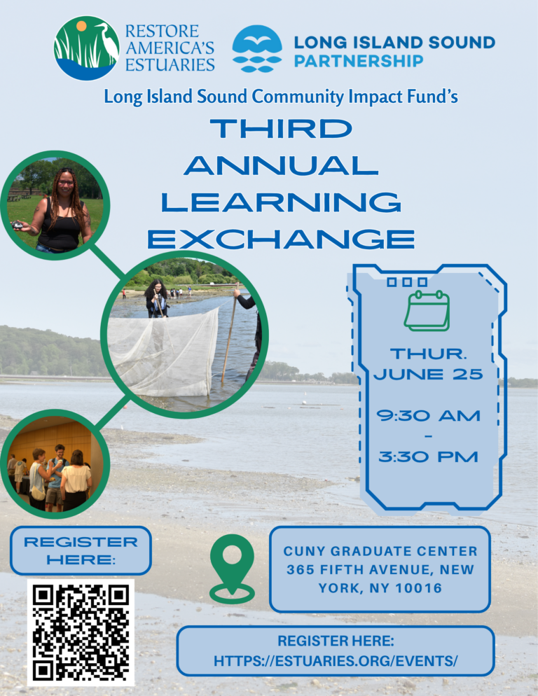 LISCIF's Annual Learning Exchange ~ Restore America's Estuaries
